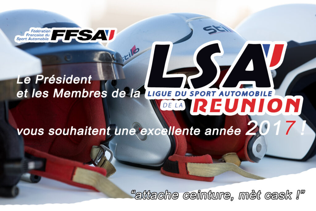 LSAR : Bonne année 2017 ! – Ligue du Sport Automobile de la Réunion